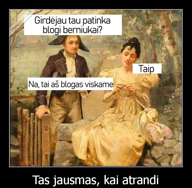 Tas jausmas, kai atrandi | Demotyvacija.lt